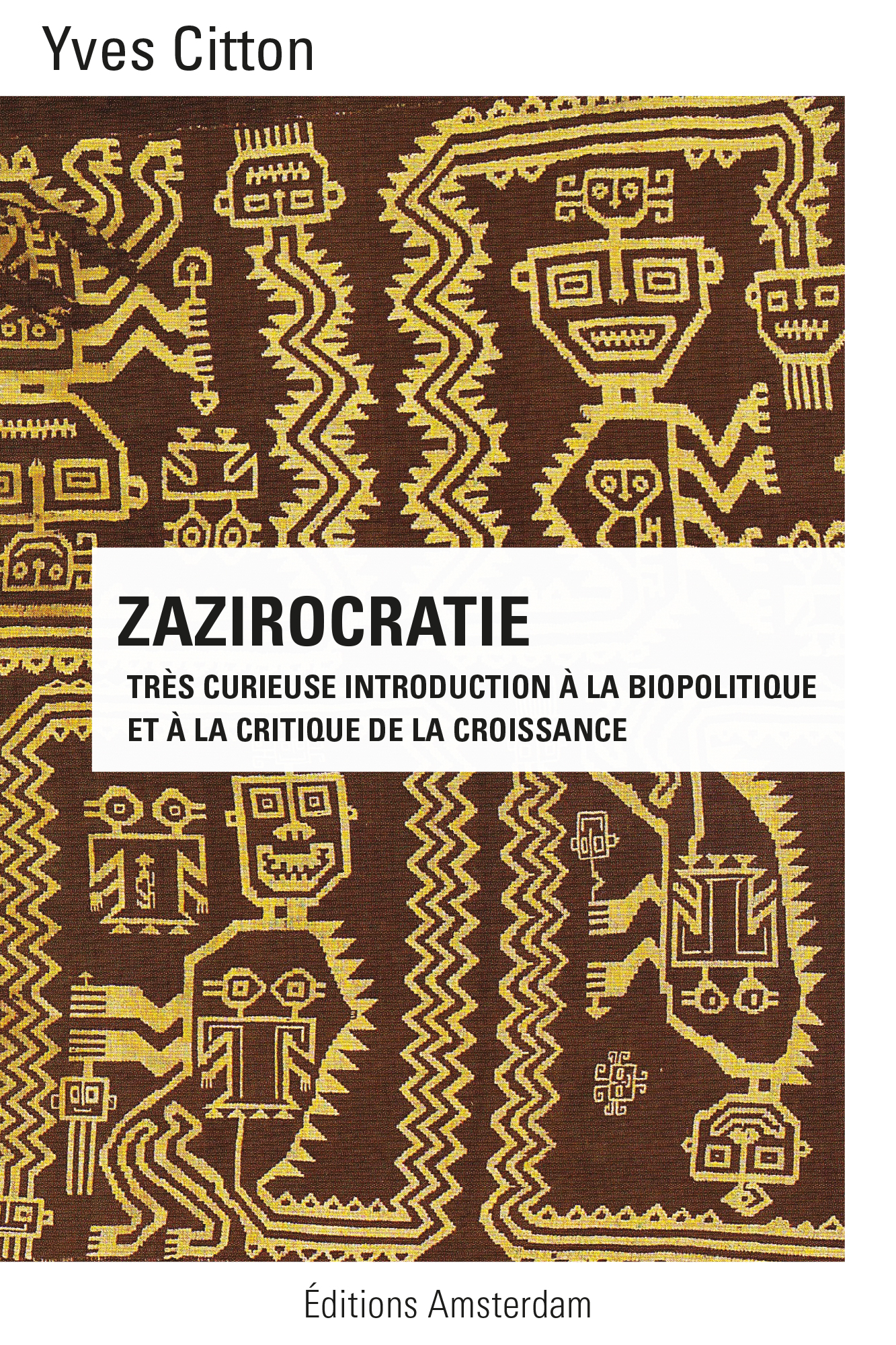 Zazirocratie | Éditions Amsterdam