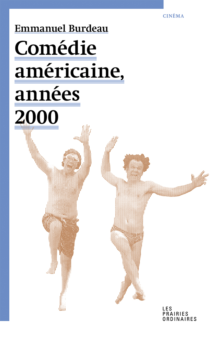 Comédie américaine, années 2000 | Éditions Amsterdam
